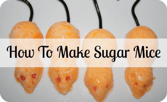 Cooking with Kids - How to make easy Sugar Mice.... - The Diary of a ...
